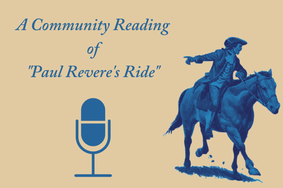 A Community Reading of "Paul Revere's Ride"